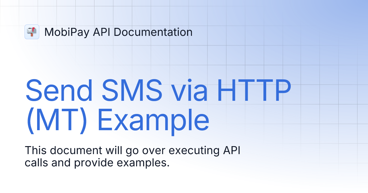 Send SMS via HTTP (MT) Example | MobiPay API Documentation